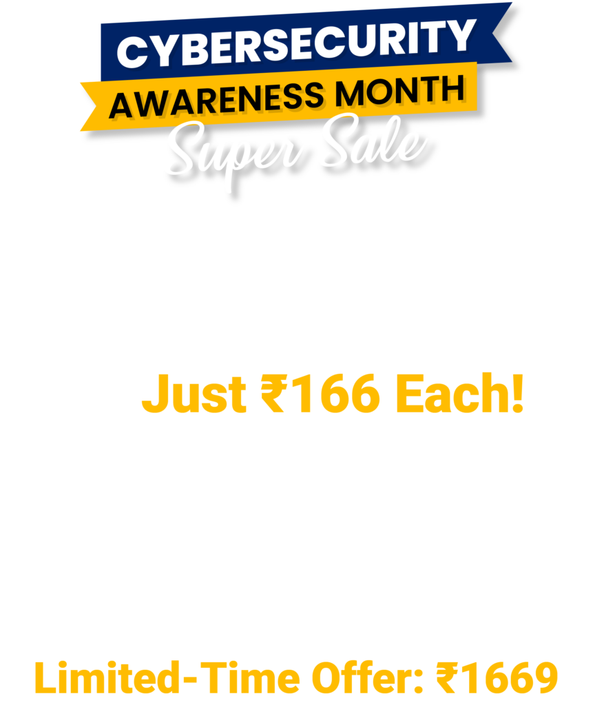 Cybersecurity Super Sale: Get Premium Courses for Rs 166/- Each